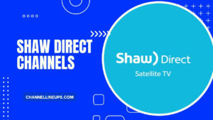 Shaw Direct Channel Lineup 2025 - Channel Lineups