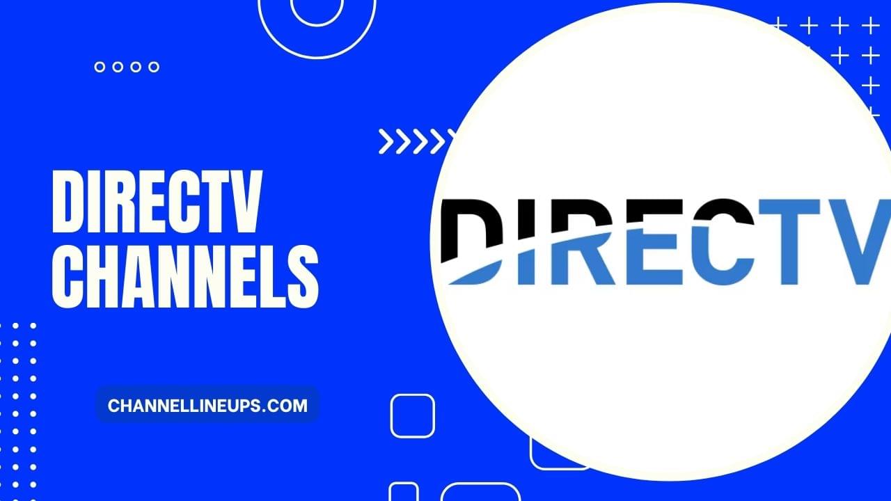 DirecTV Channel Lineup Guide 2025 [With PDF] - Channel Lineups