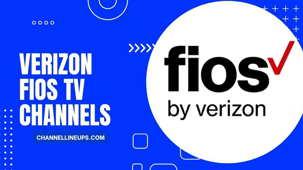 Verizon Fios TV Channel Lineup 2025 [With PDF] - Channel Lineups