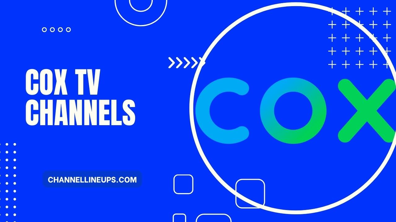 COX TV Channel Lineup 2024 - Channel Lineups