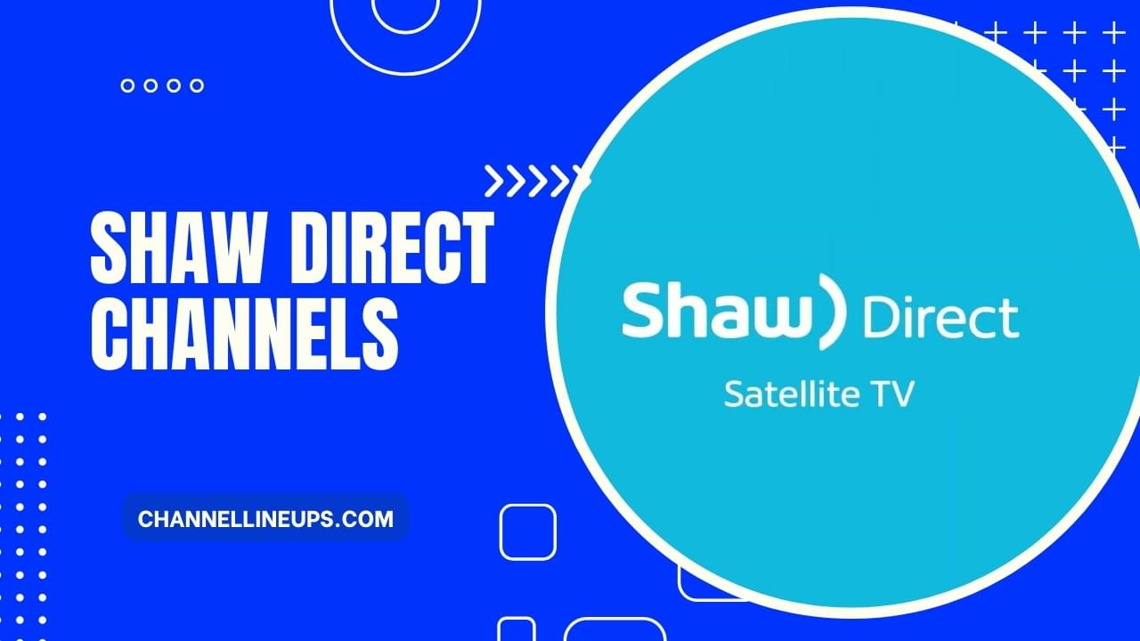 Shaw Direct Channel Lineup 2025 - Channel Lineups